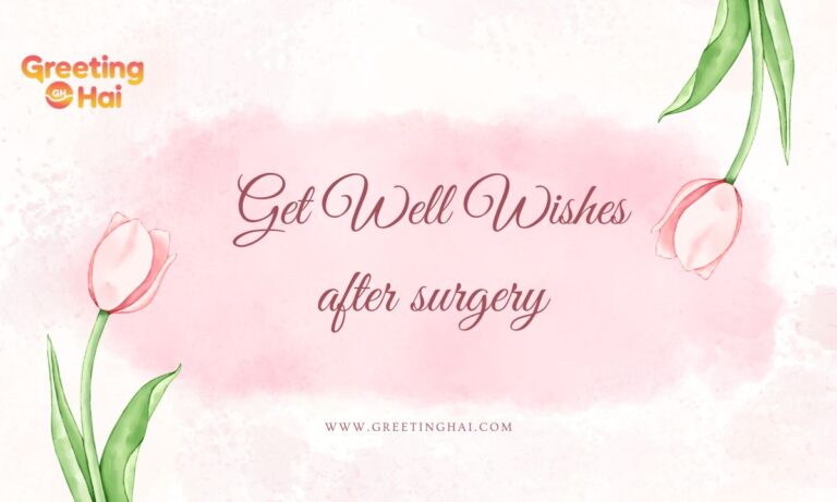 150 Heartfelt Get Well Wishes