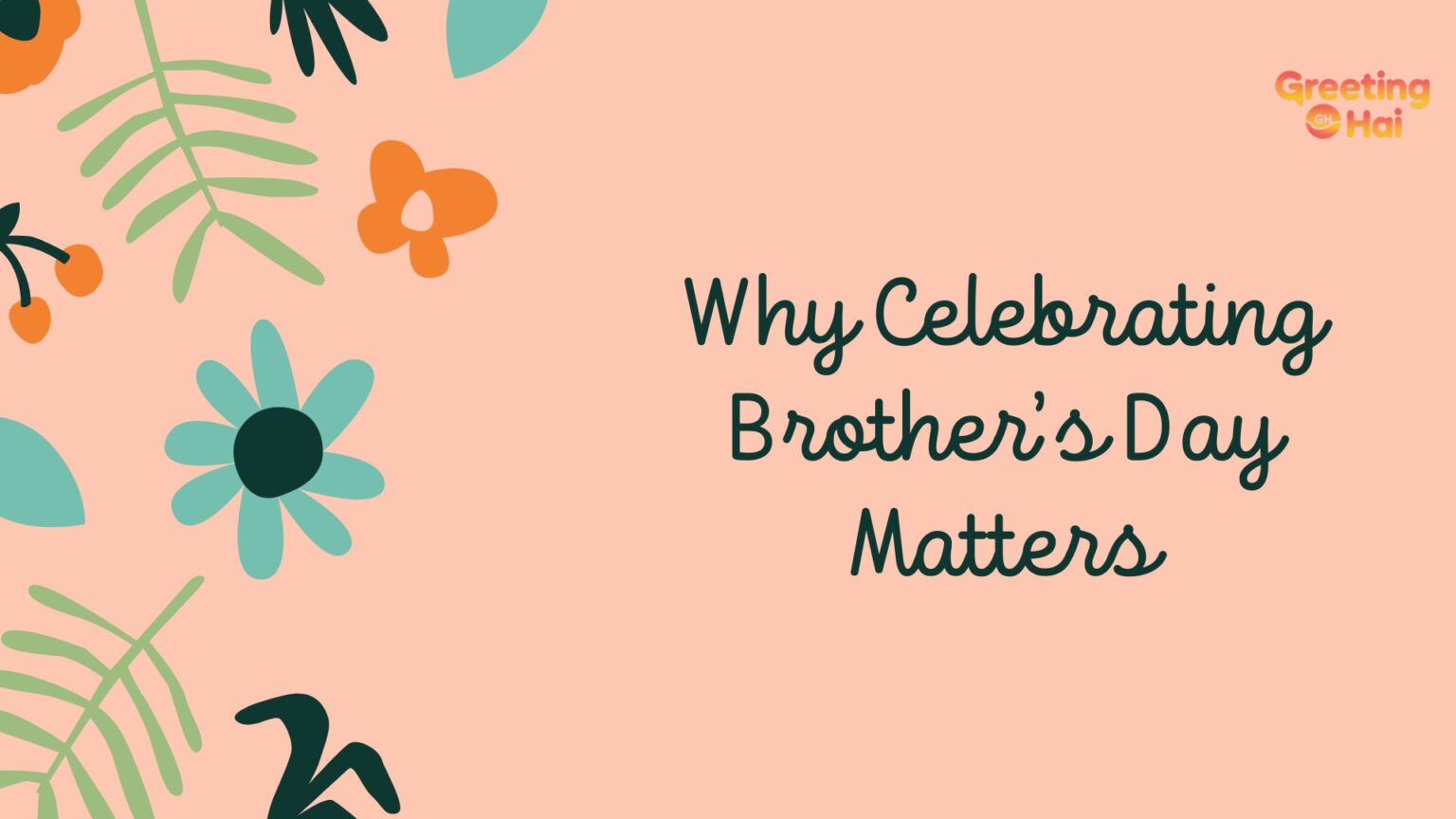 When Is the Brothers Day Celebrated in India 2026? Everything You Need ...